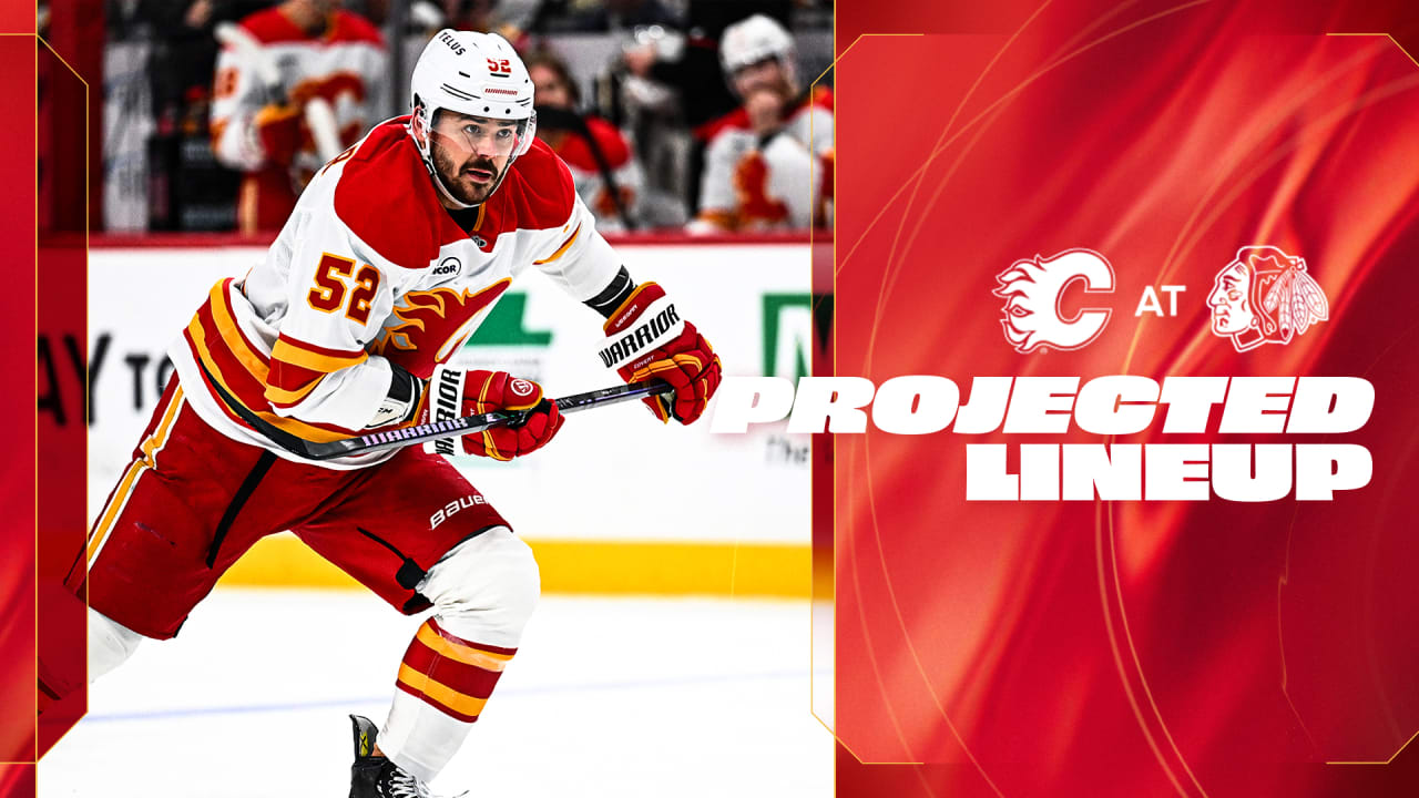 Projected Lineup - Flames @ Blackhawks | Calgary Flames