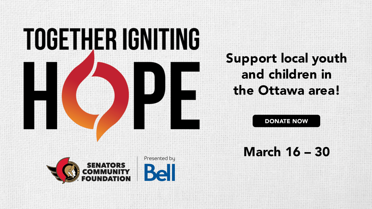 Senators Community Foundation introduces the Ignite Hope campaign | Ottawa Senators