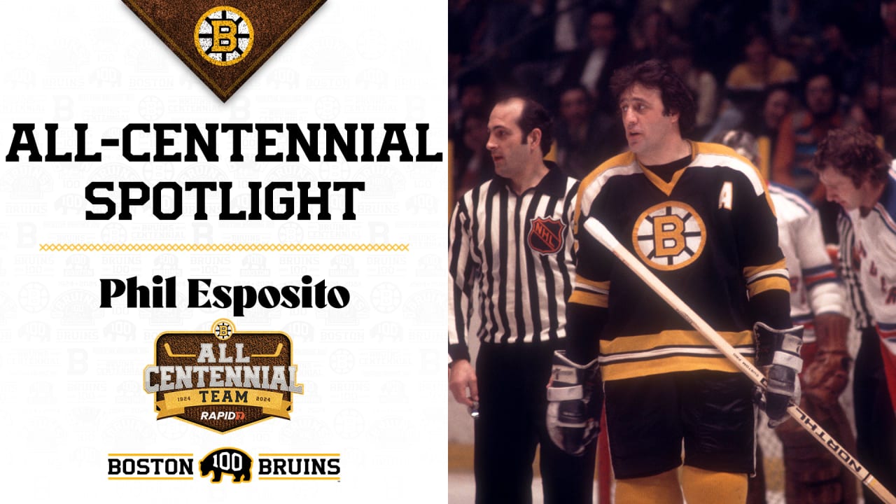 All-Centennial Spotlight: Phil Esposito | Boston Bruins