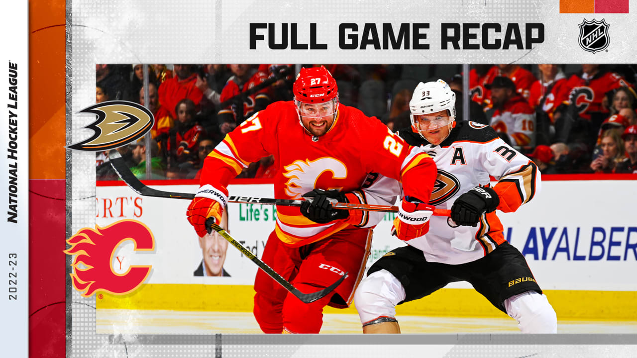 Recap: CGY 5, ANA 4 | Calgary Flames