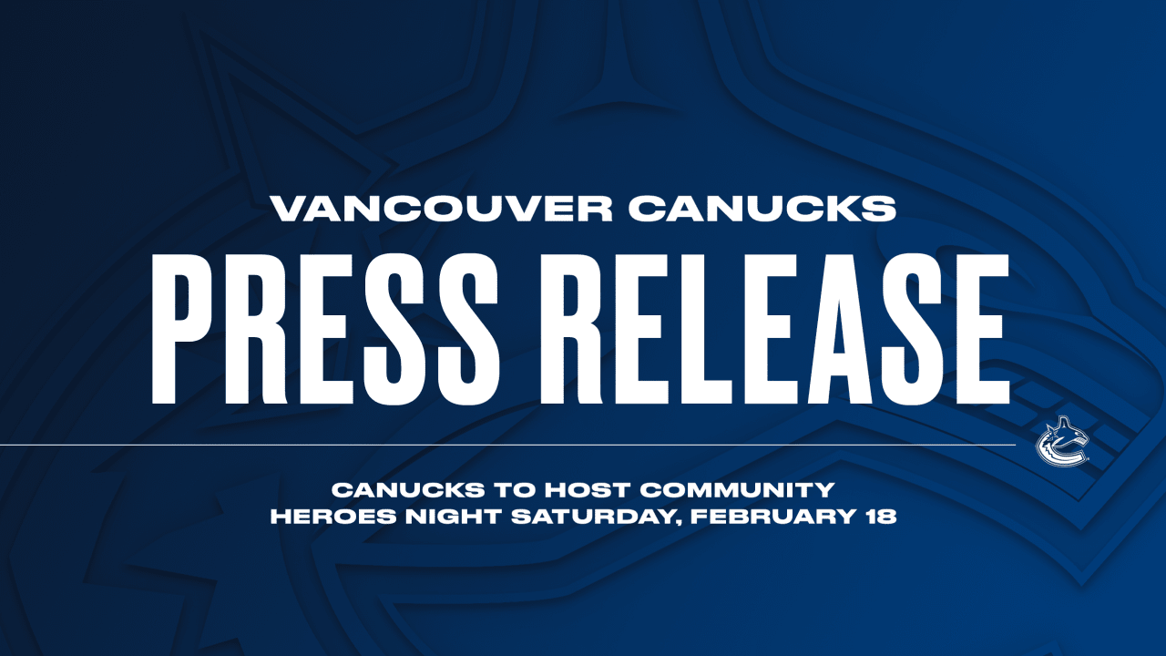 Canucks to Host Community Heroes Night on February 18, Presented by ...