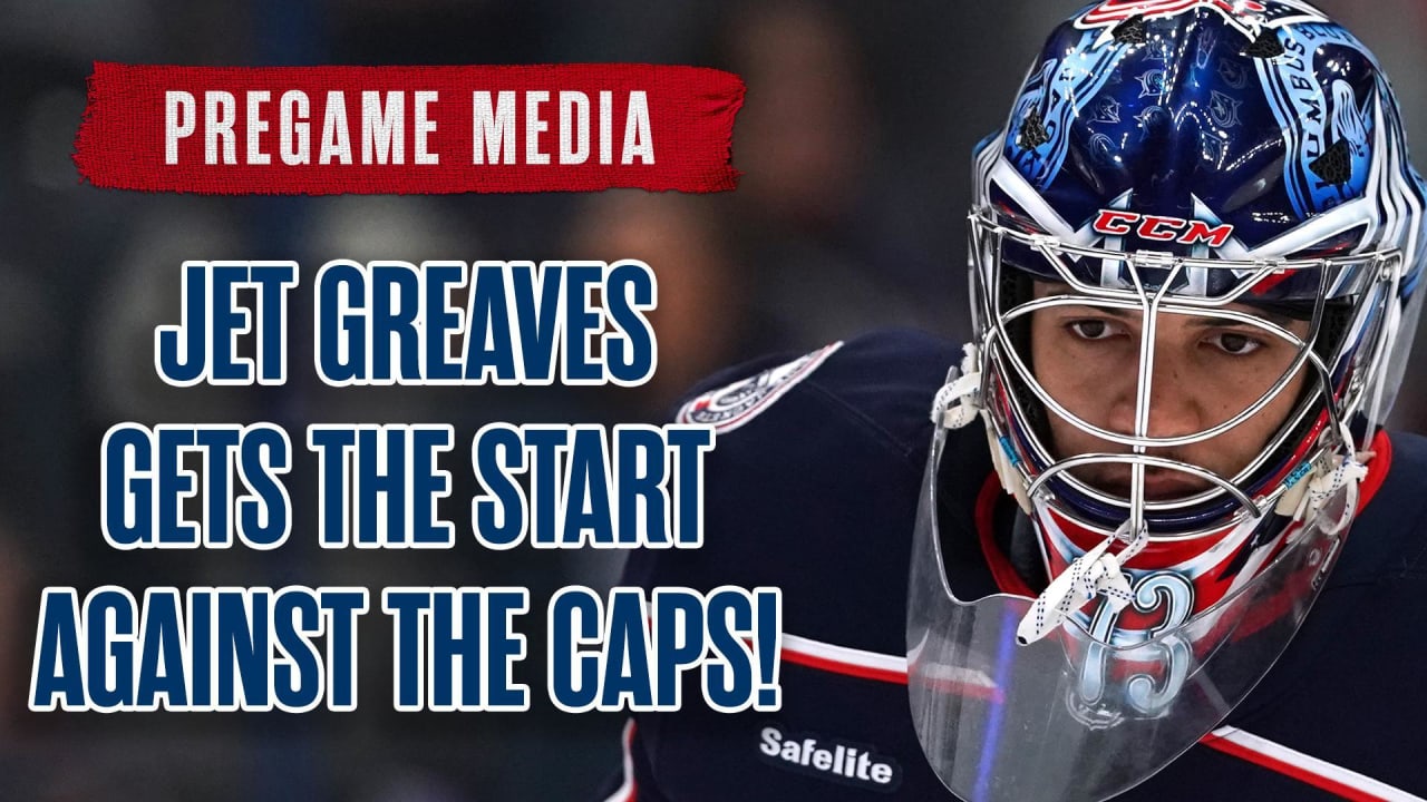 Jet Greaves gets the start against the Caps! | Columbus Blue Jackets