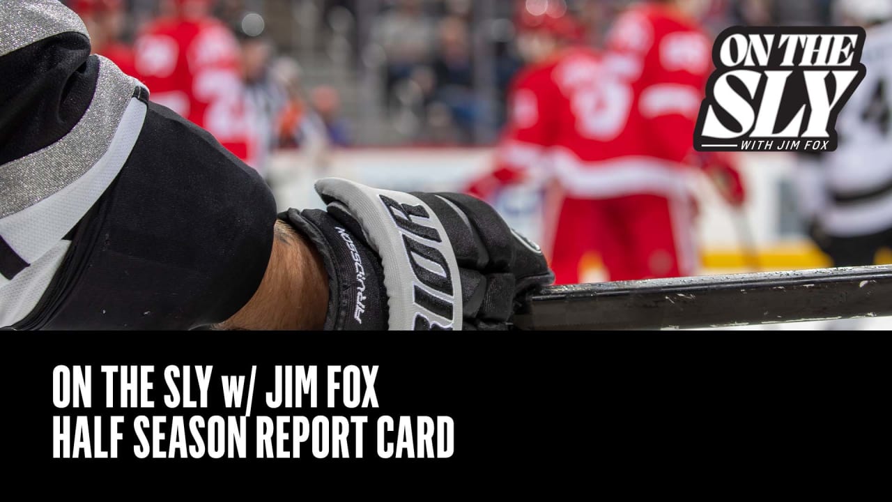On The Sly With Jim Fox | Half Season Report Card | Los Angeles Kings