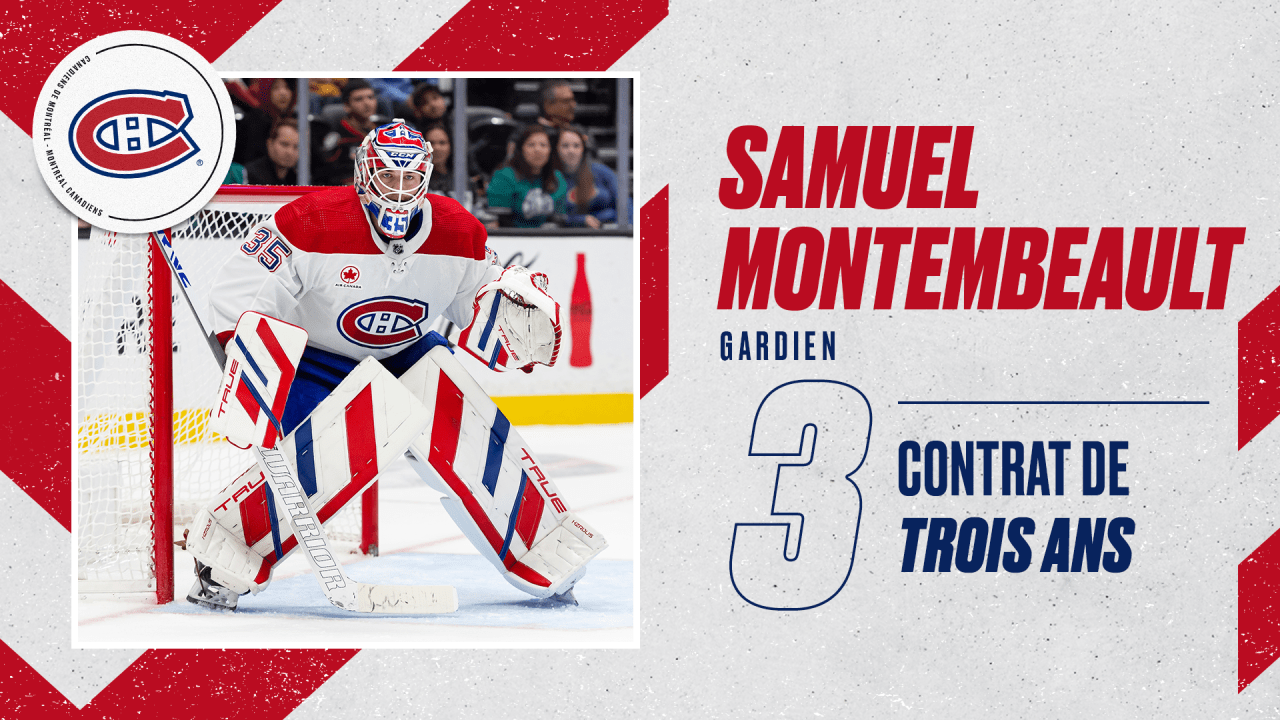 Prolongation de contrat de trois saisons pour Samuel Montembeault | Canadiens de Montréal