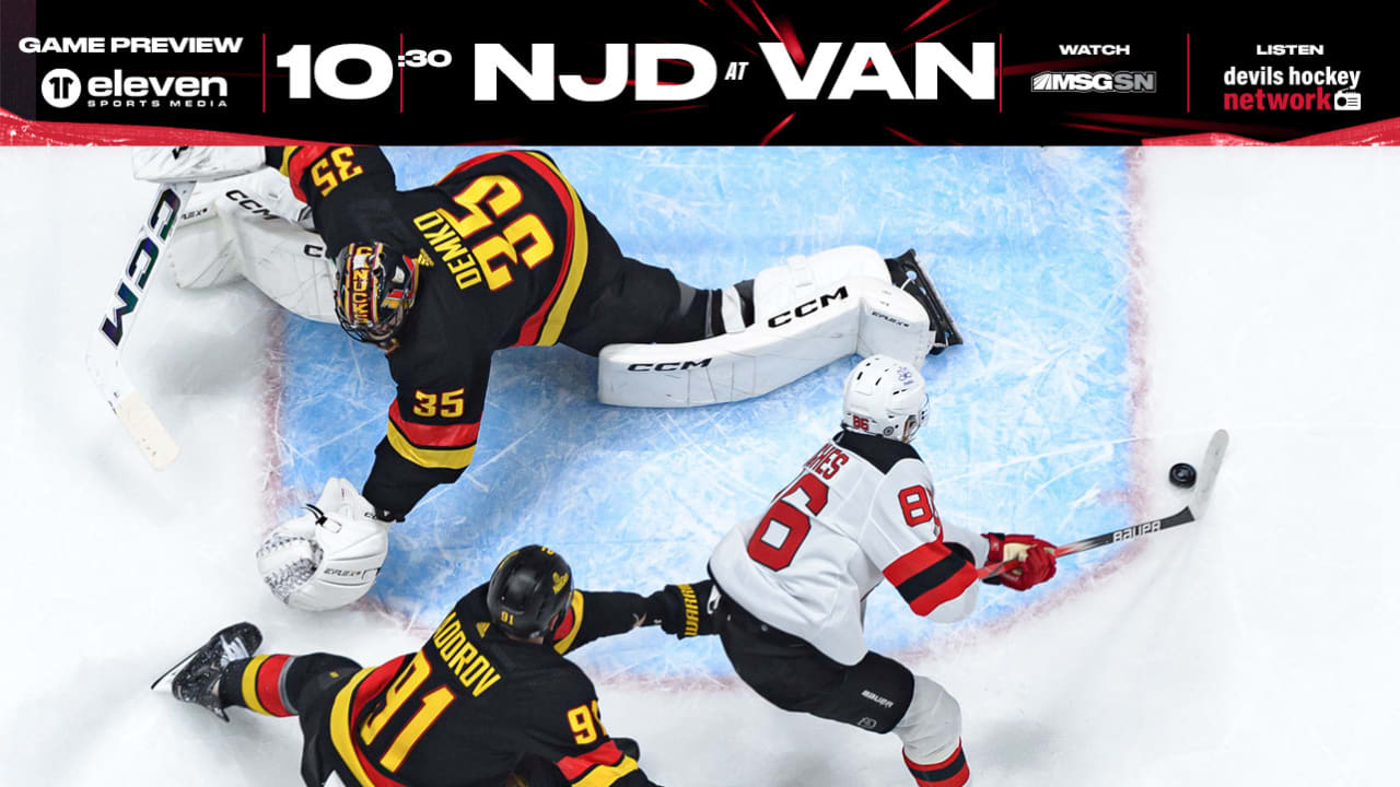 The Hughes Family Collides in Matchup at Vancouver | PREVIEW | New ...