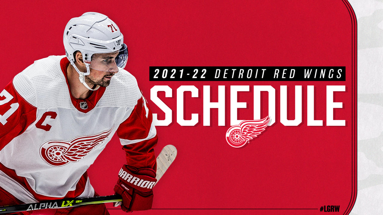 Red Wings release 2021-22 regular-season schedule | Detroit Red Wings