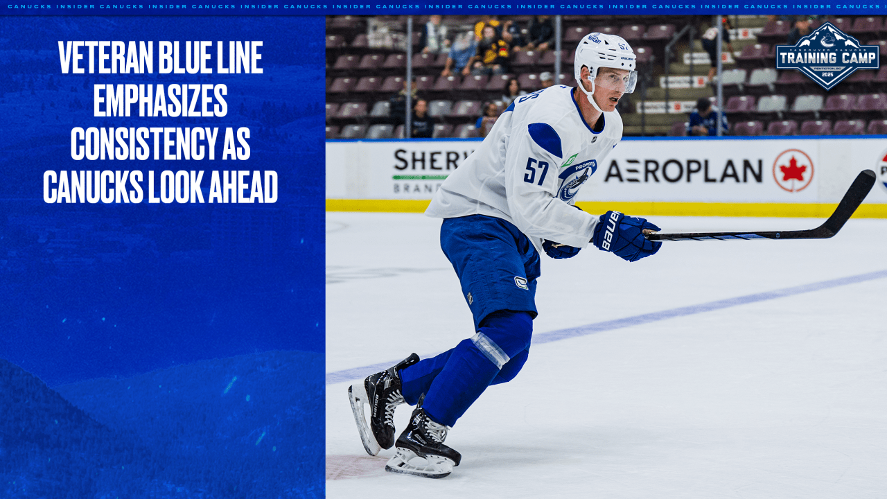 Veteran Blue Line Emphasizes Consistency as Canucks Look Ahead ...
