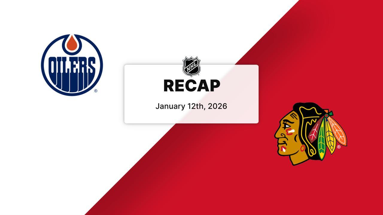 EDM at CHI | Recap | Edmonton Oilers
