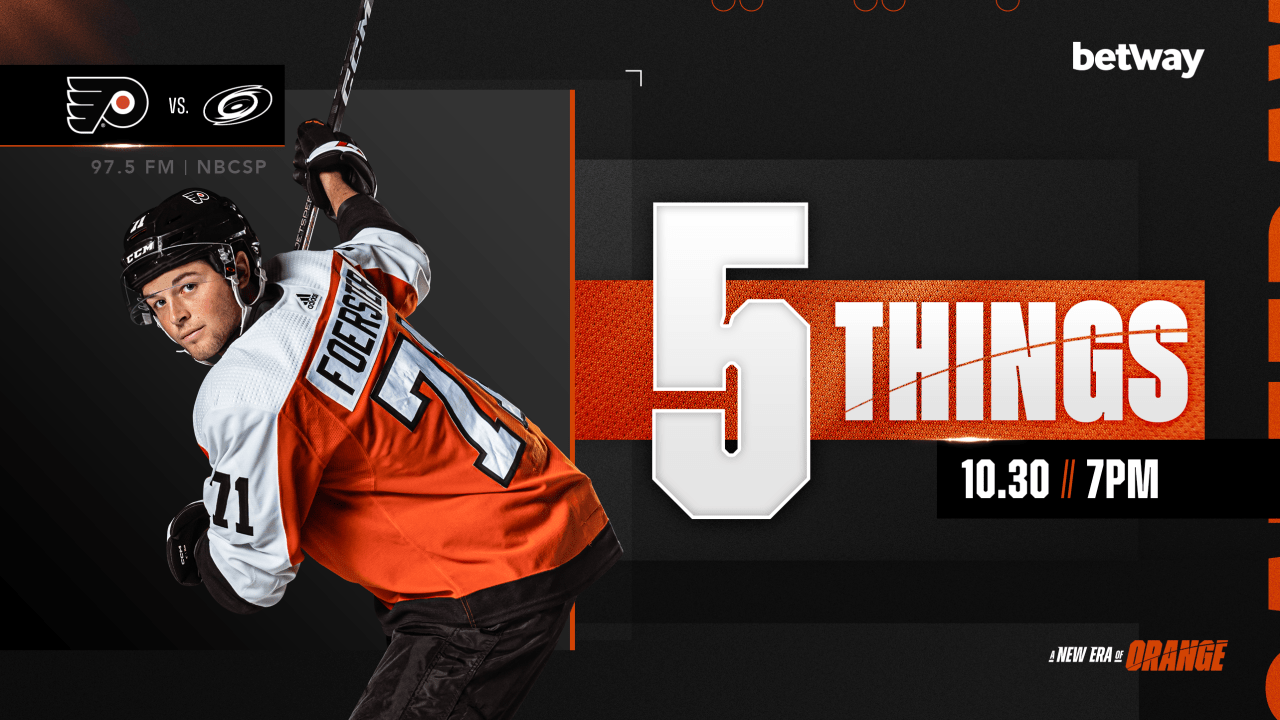 5 Things: Flyers vs. Hurricanes | Philadelphia Flyers