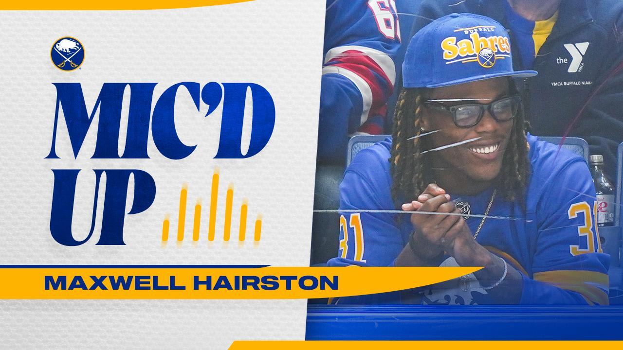 Mic'd Up | Maxwell Hairston | Buffalo Sabres