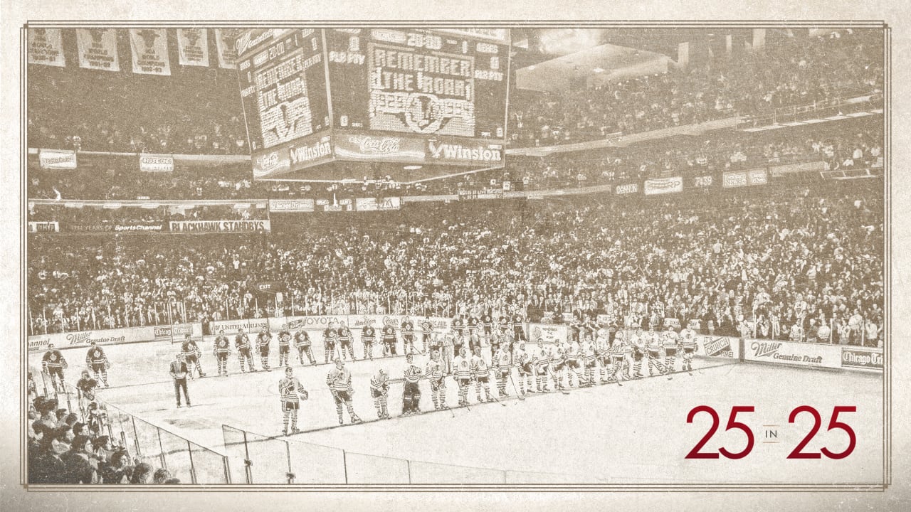 25 IN 25: Remember the Roar | Chicago Blackhawks