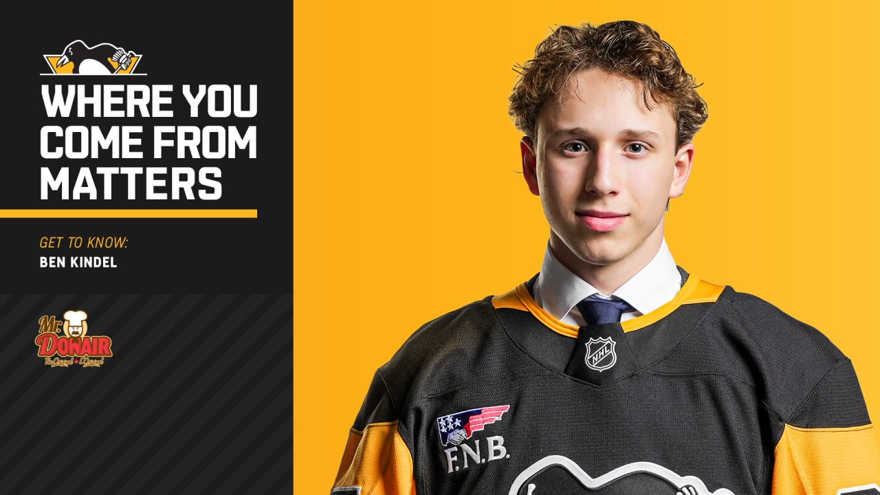 Where You Come From Matters: Ben Kindel | Pittsburgh Penguins