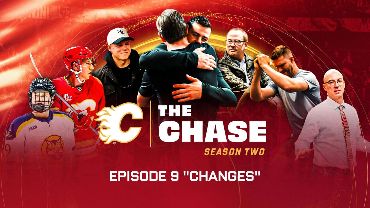 The Chase - S02E09: "Changes" | Calgary Flames