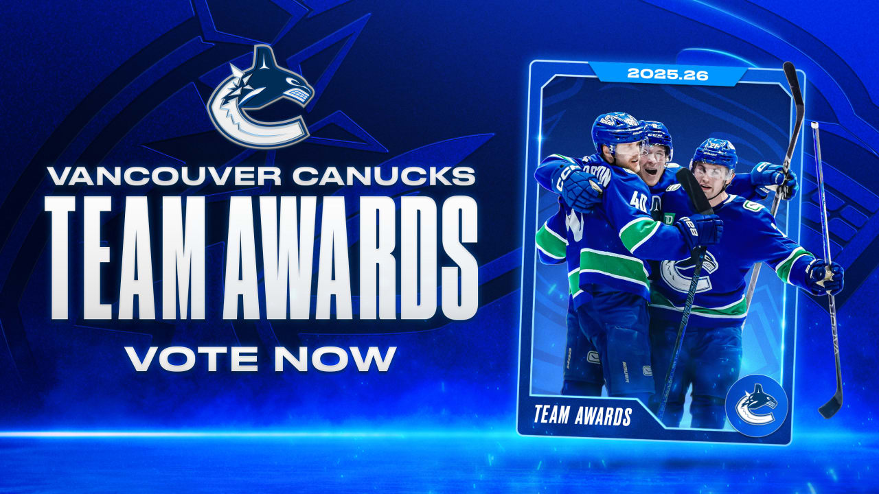 VOTING FOR 2025.26 VANCOUVER CANUCKS TEAM AWARDS NOW OPEN | Vancouver ...