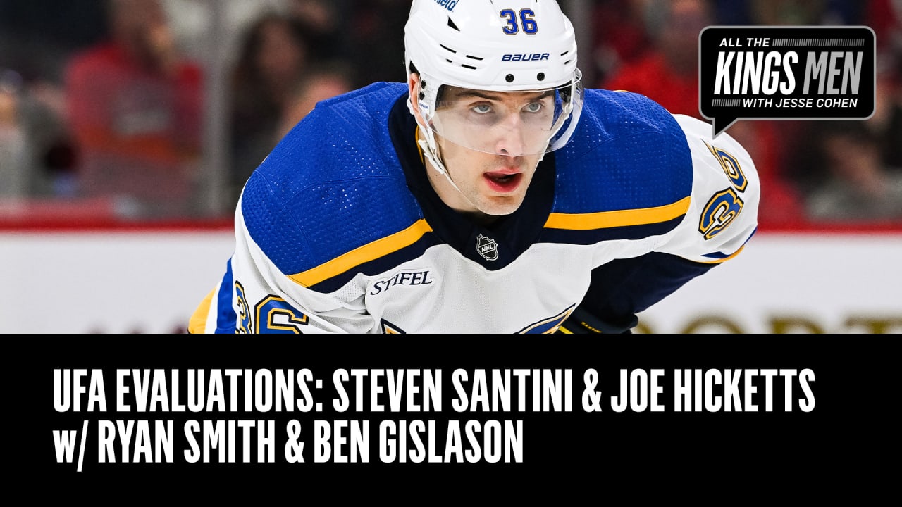 All the Kings Men Podcast | UFA Evaluations: Santini & Hicketts | Los ...