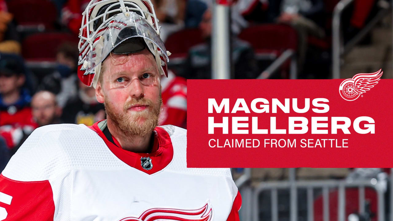 Detroit claims goaltender Magnus Hellberg from Seattle | Detroit Red Wings