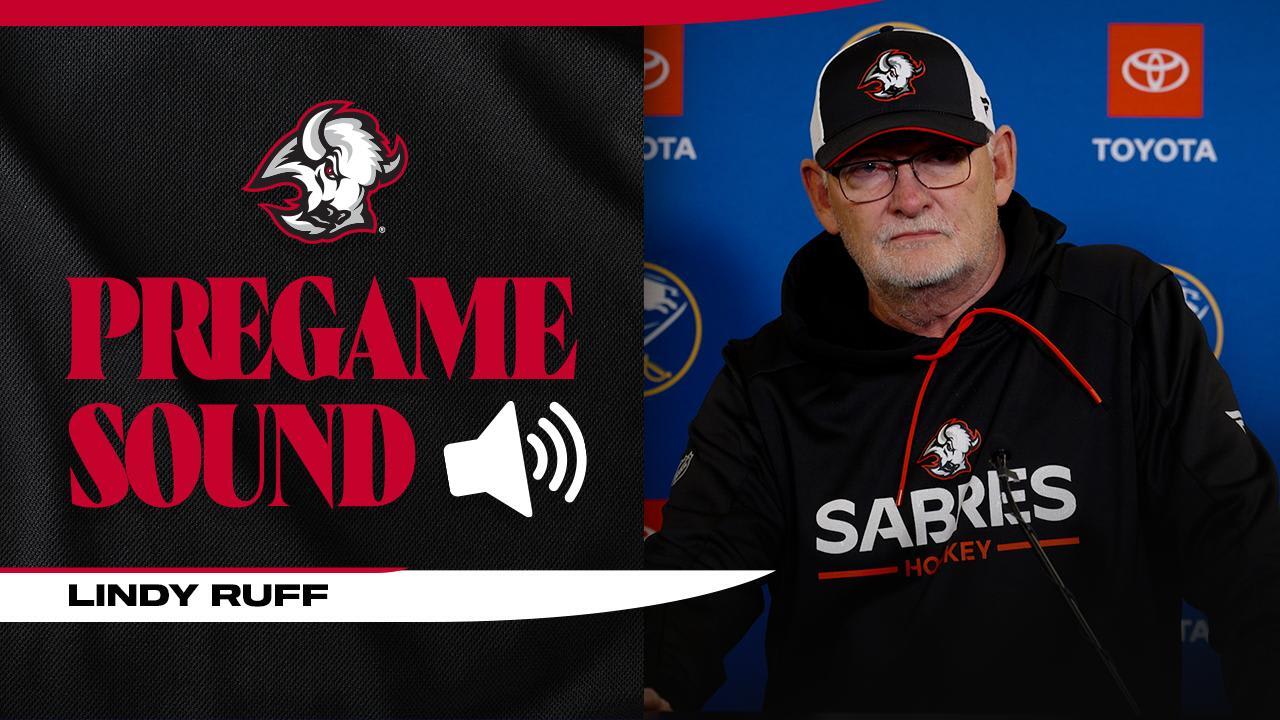 Ruff | Pregame vs. STL | Buffalo Sabres