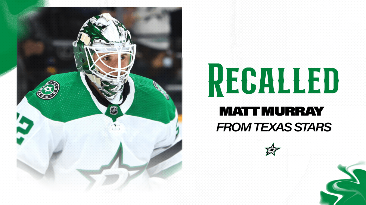 Stars recall goaltender Matt Murray from Texas | Dallas Stars