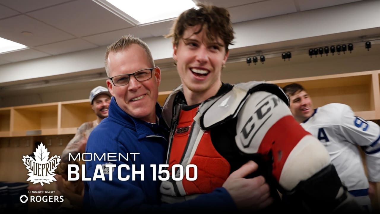 Blatch 1500 | The Leaf: Blueprint Moment | Toronto Maple Leafs