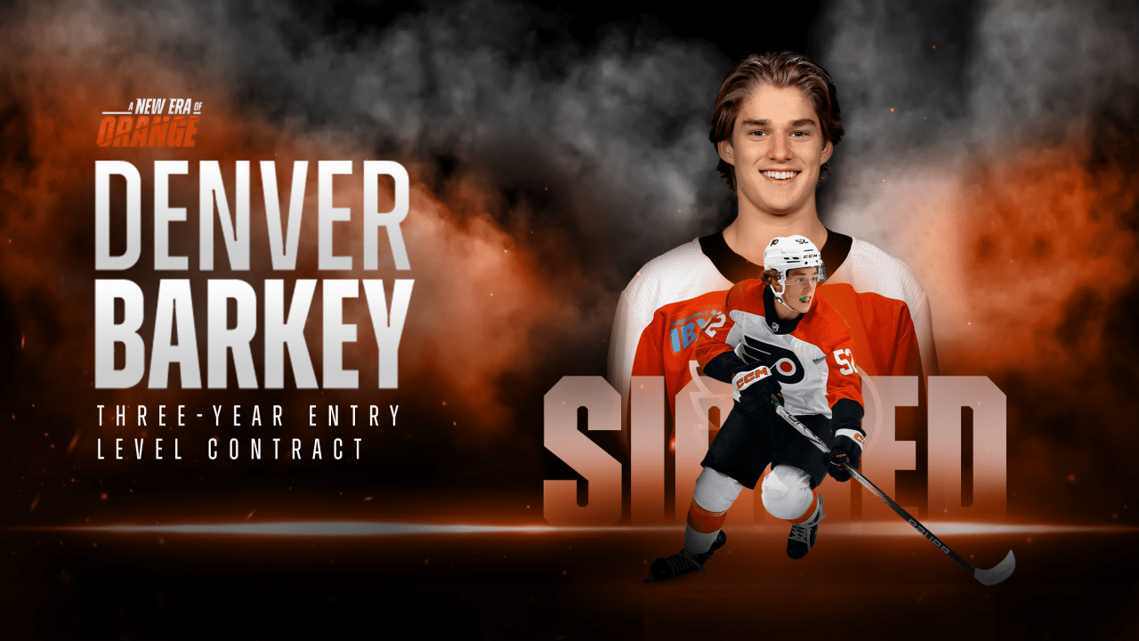 Flyers Sign Denver Barkey to a Three-Year Entry-Level Contract ...