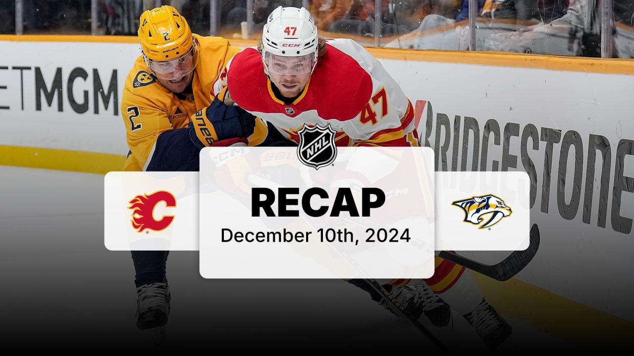 CGY at NSH | Recap | NHL.com