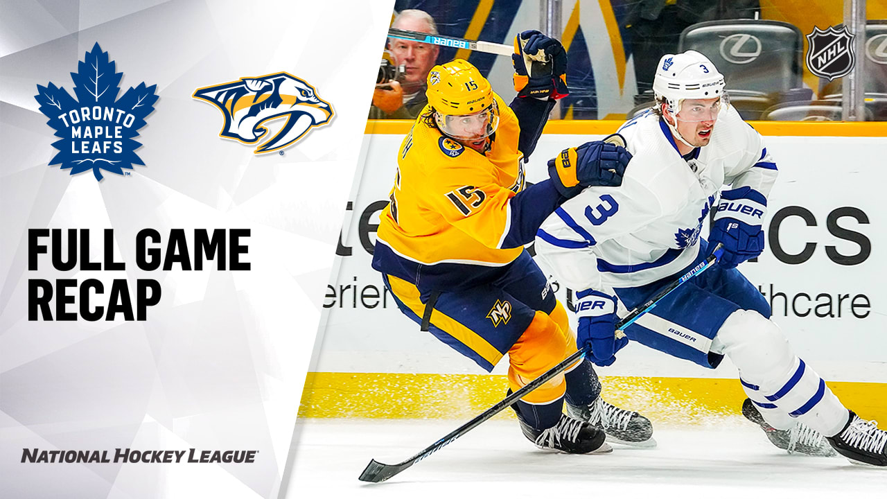 Recap: TOR 5, NSH 2 | Toronto Maple Leafs
