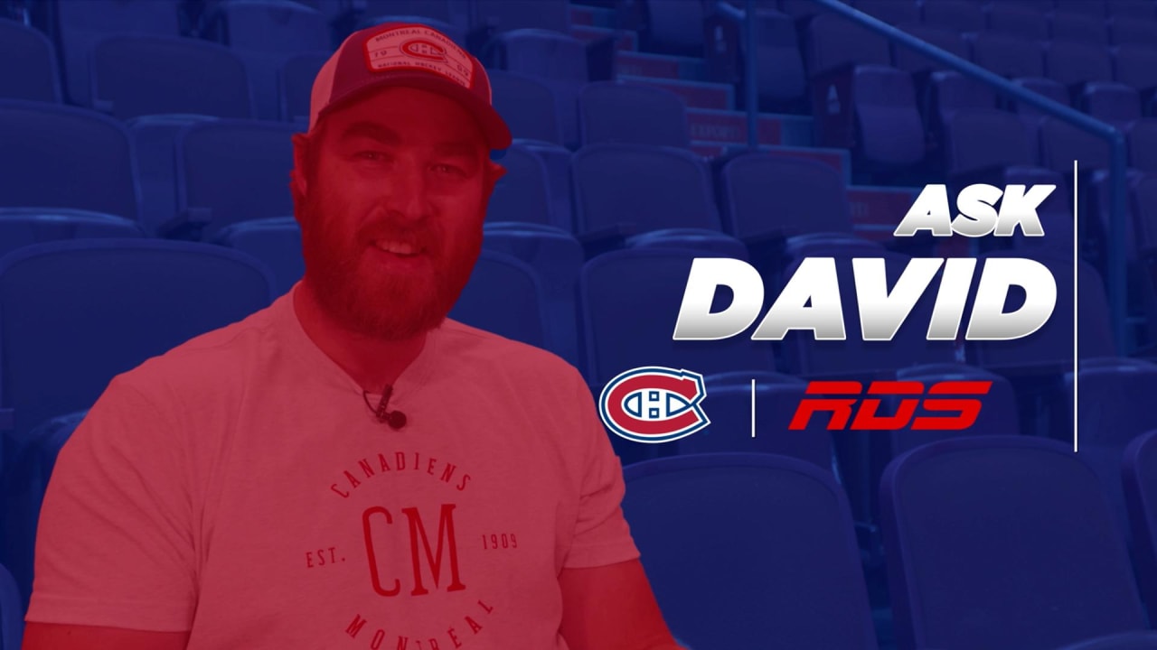 Ask David | Montréal Canadiens