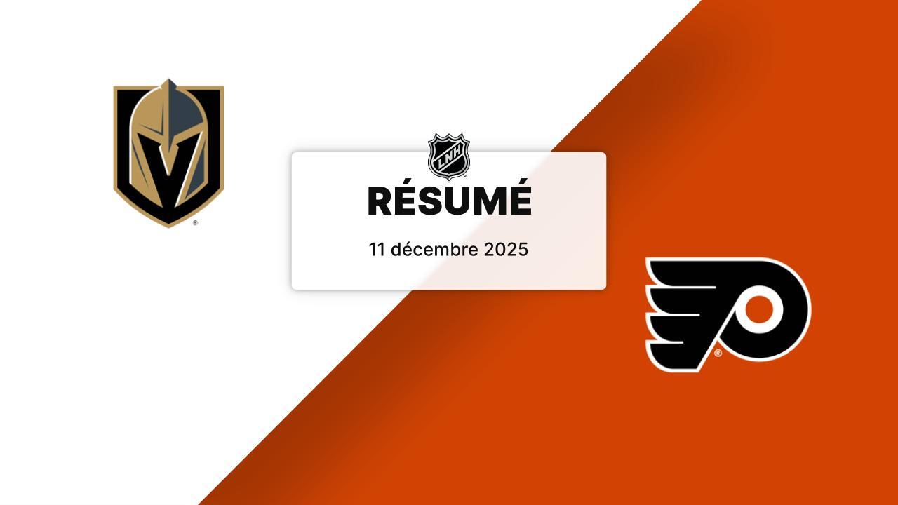 VGK vs PHI | Résumé | 11/12/2025 | LNH.com