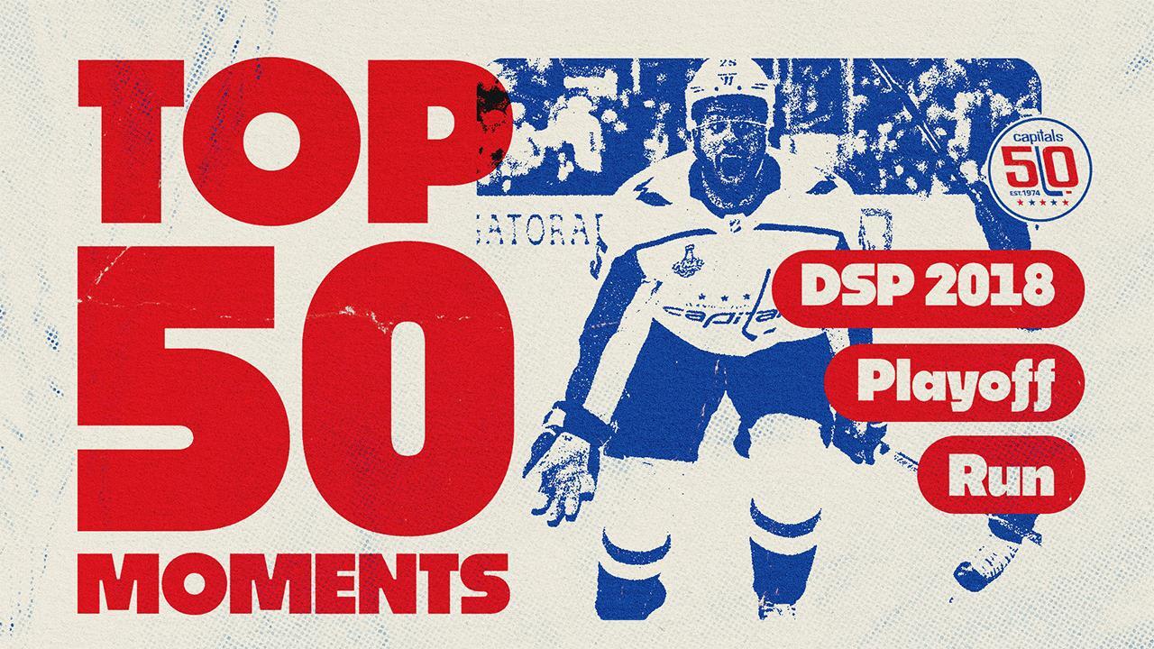 Capitals Top 50 Moments | DSP 2018 Playoff Run | Washington Capitals