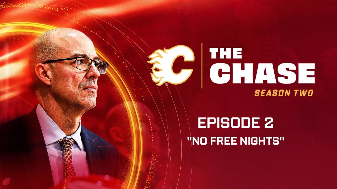 The Chase - S02E02: "No Free Nights" | Calgary Flames