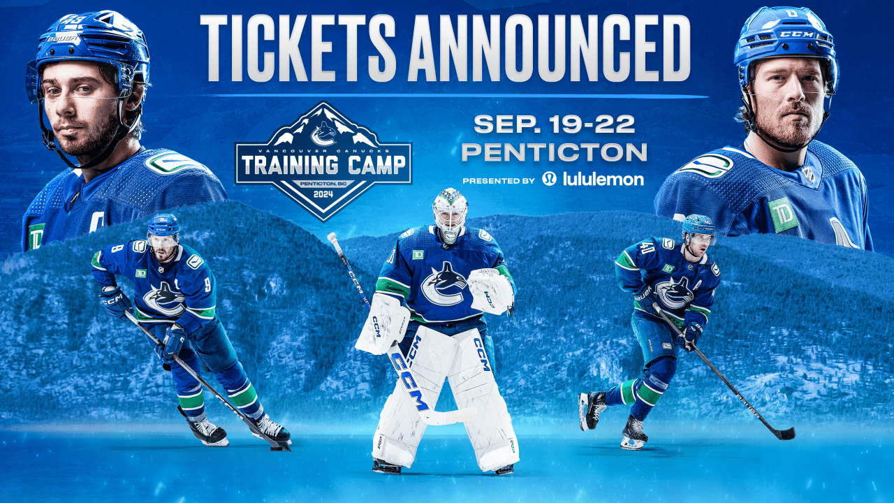 Canucks Announce Training Camp Tickets Go On Sale September 4 ...