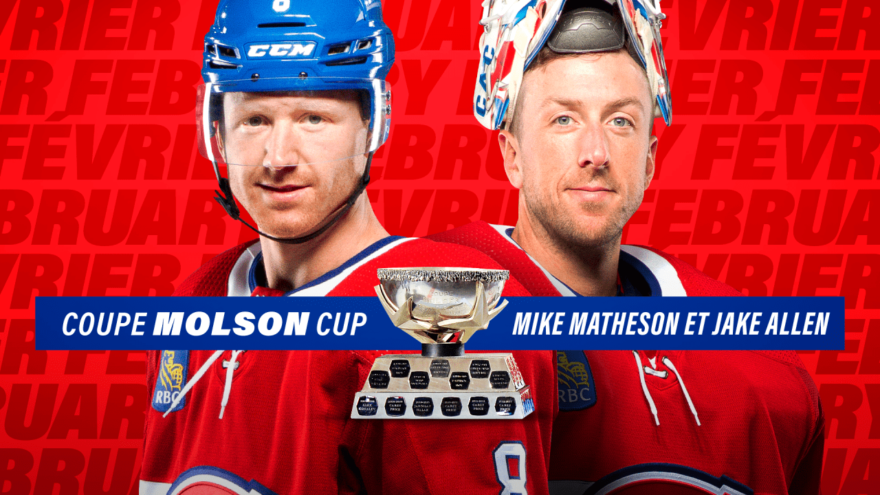 Jake Allen et Mike Matheson remportent la coupe Molson en février ...