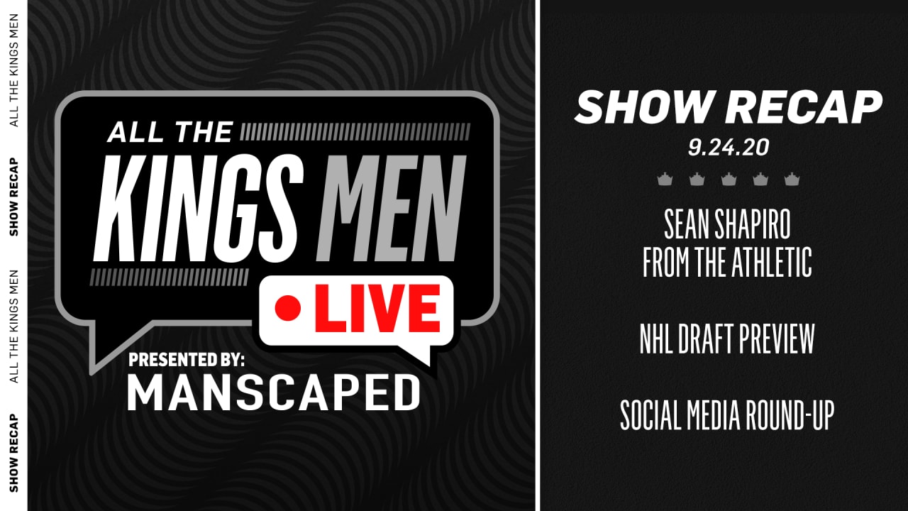 All The Kings Men Live Recap | Sept. 24 | Los Angeles Kings