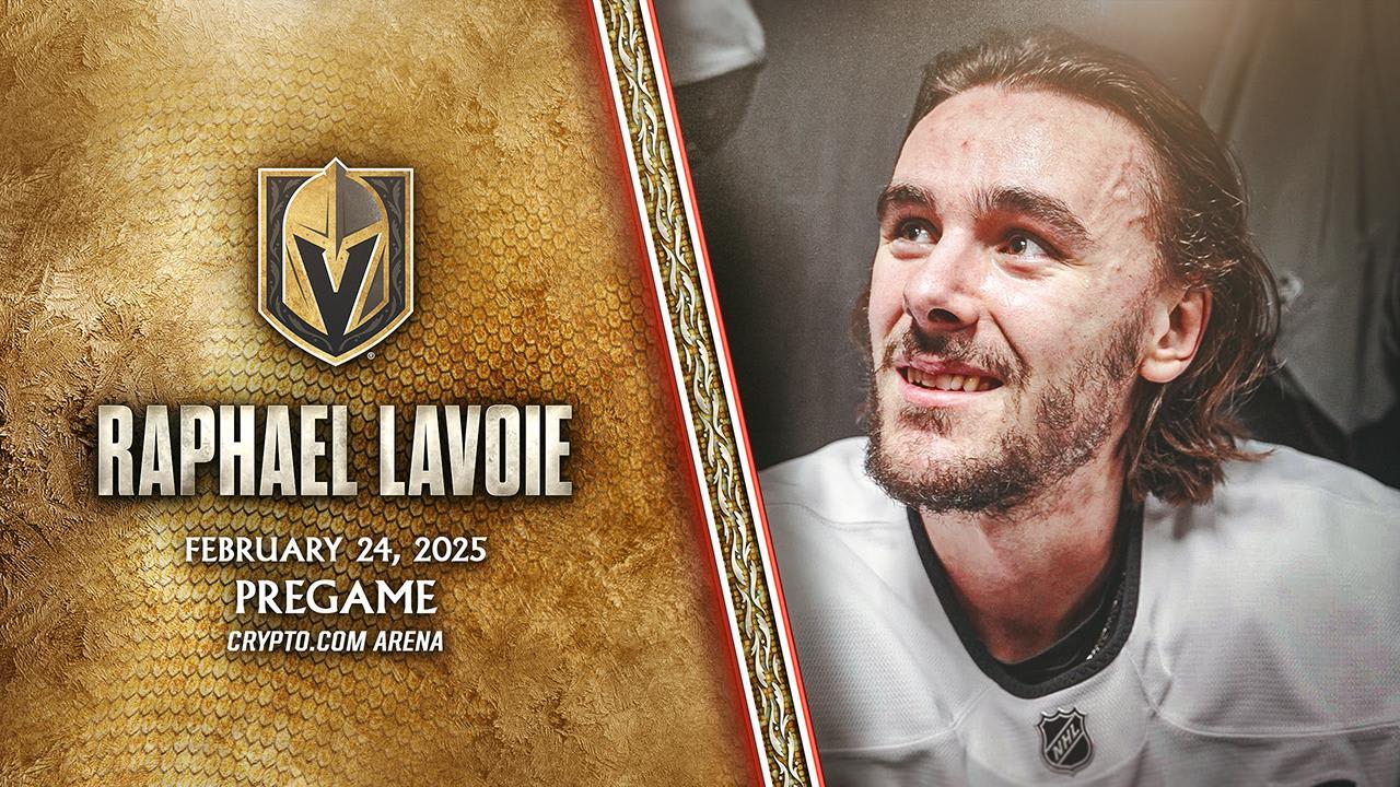 Raphael Lavoie Pregame 2/24 | Vegas Golden Knights