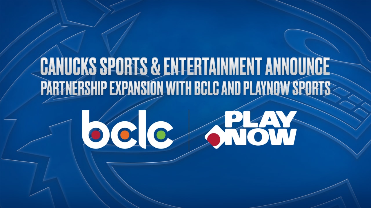 Canucks Expand Partnership with BCLC and PlayNow Sports | Vancouver Canucks