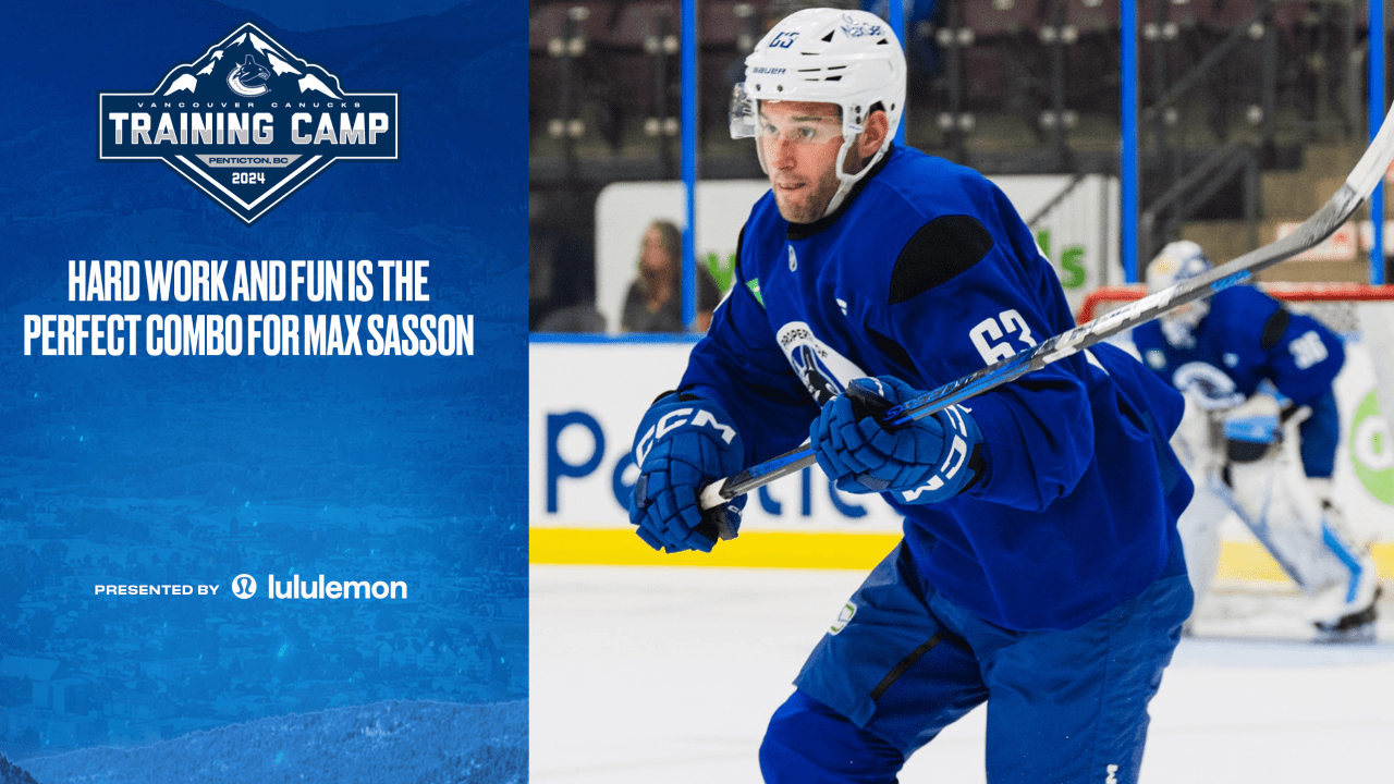 Hard Work and Fun is the Perfect Combo for Max Sasson | Vancouver Canucks