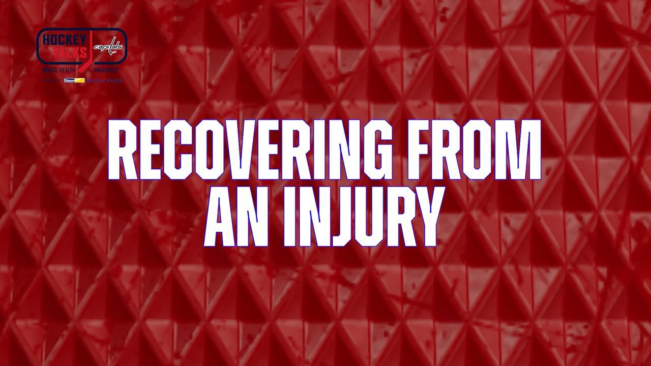 Recovering From An Injury | Washington Capitals
