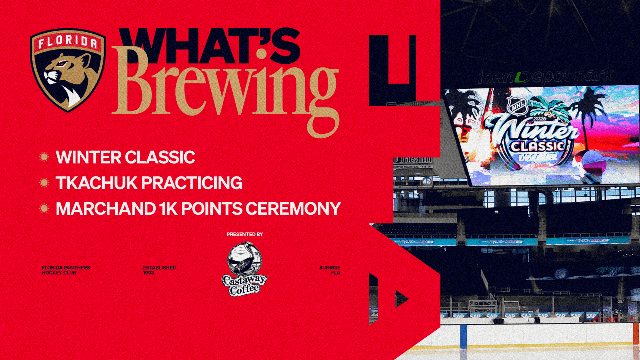 What’s Brewing: Winter Classic; Tkachuk practicing | Florida Panthers