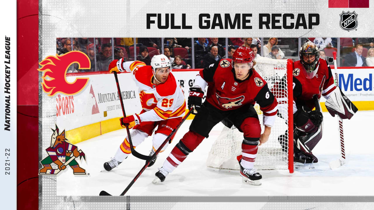 Recap: CGY 4, ARI 2 | Calgary Flames