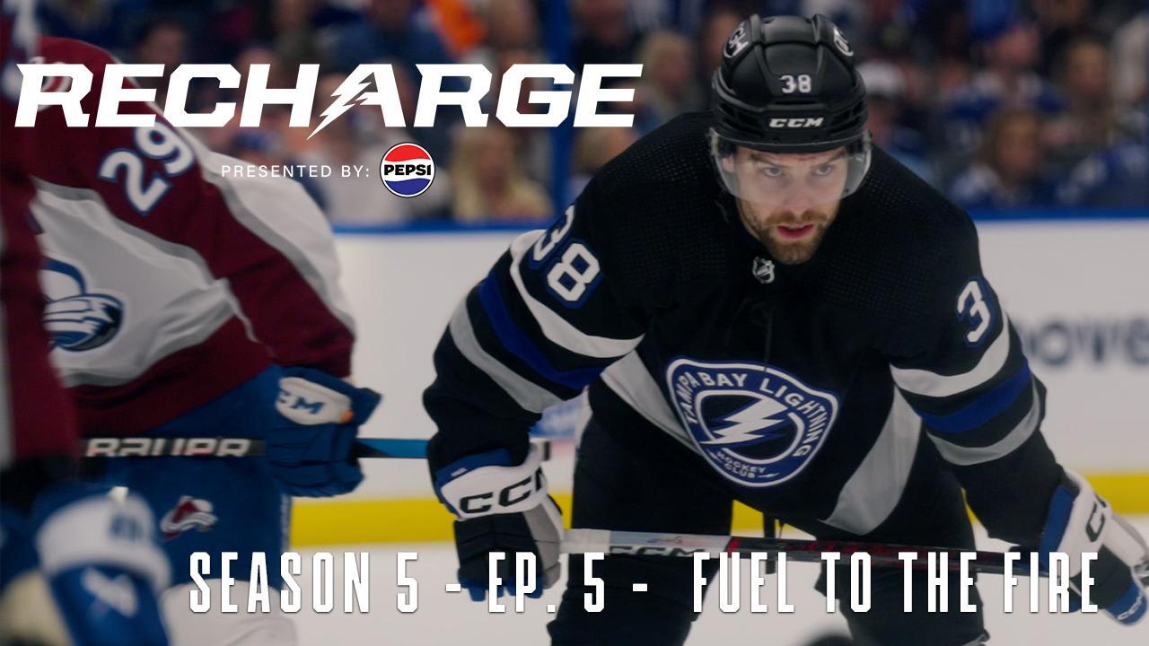 Recharge | Fuel to the Fire | Tampa Bay Lightning