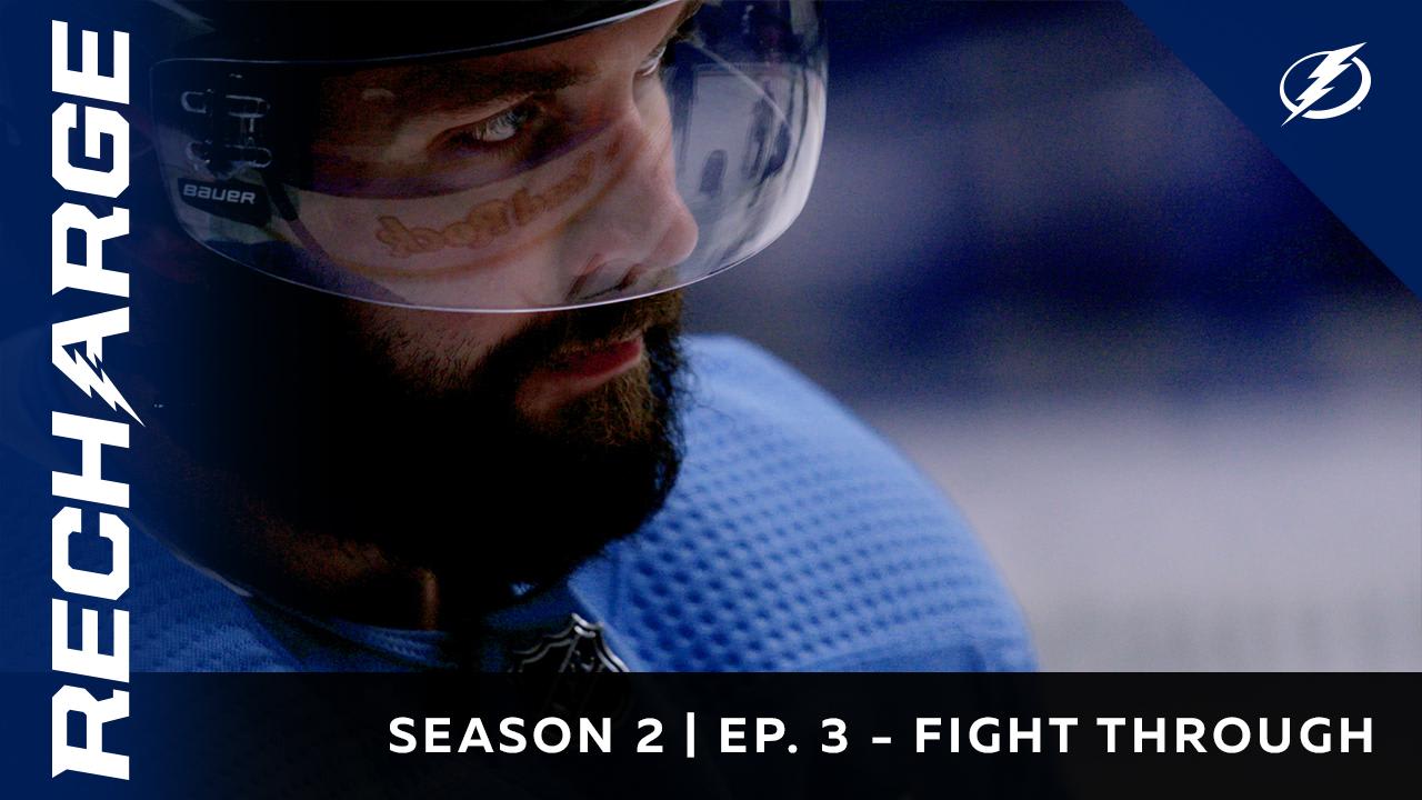 Recharge | Fight Through | Tampa Bay Lightning