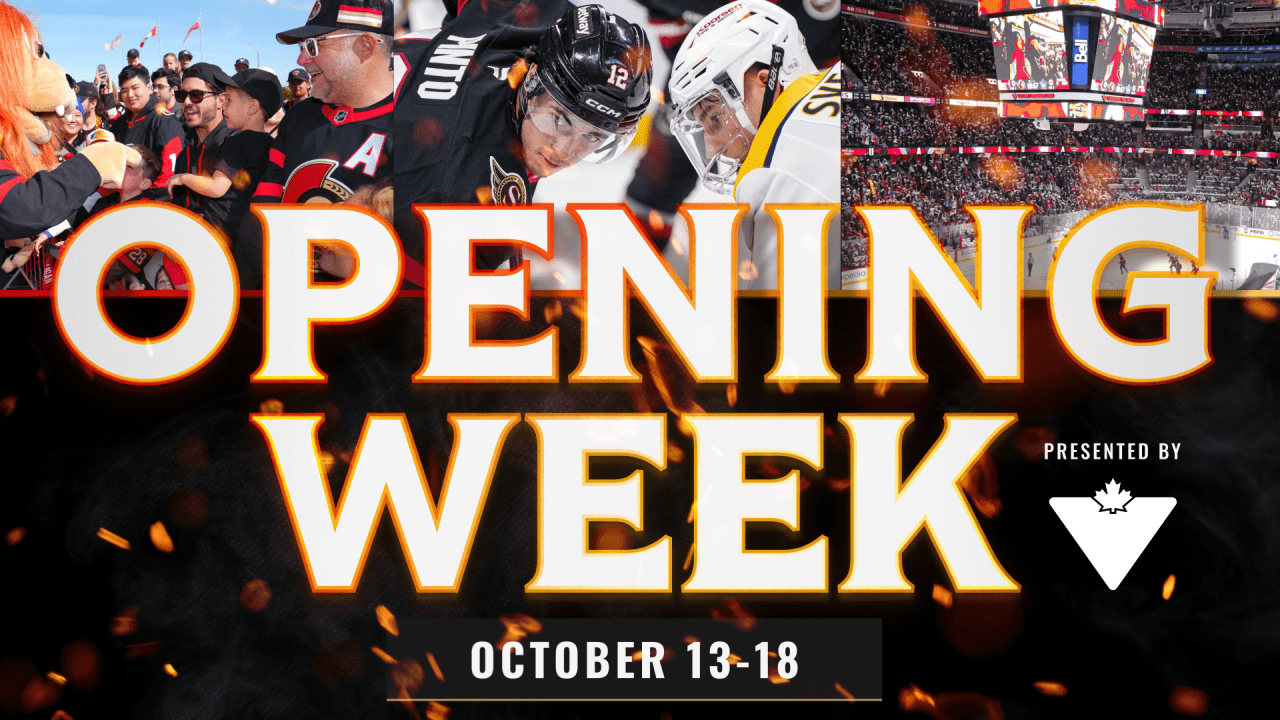 Opening Week presented by Canadian Tire starts with Senators home ...
