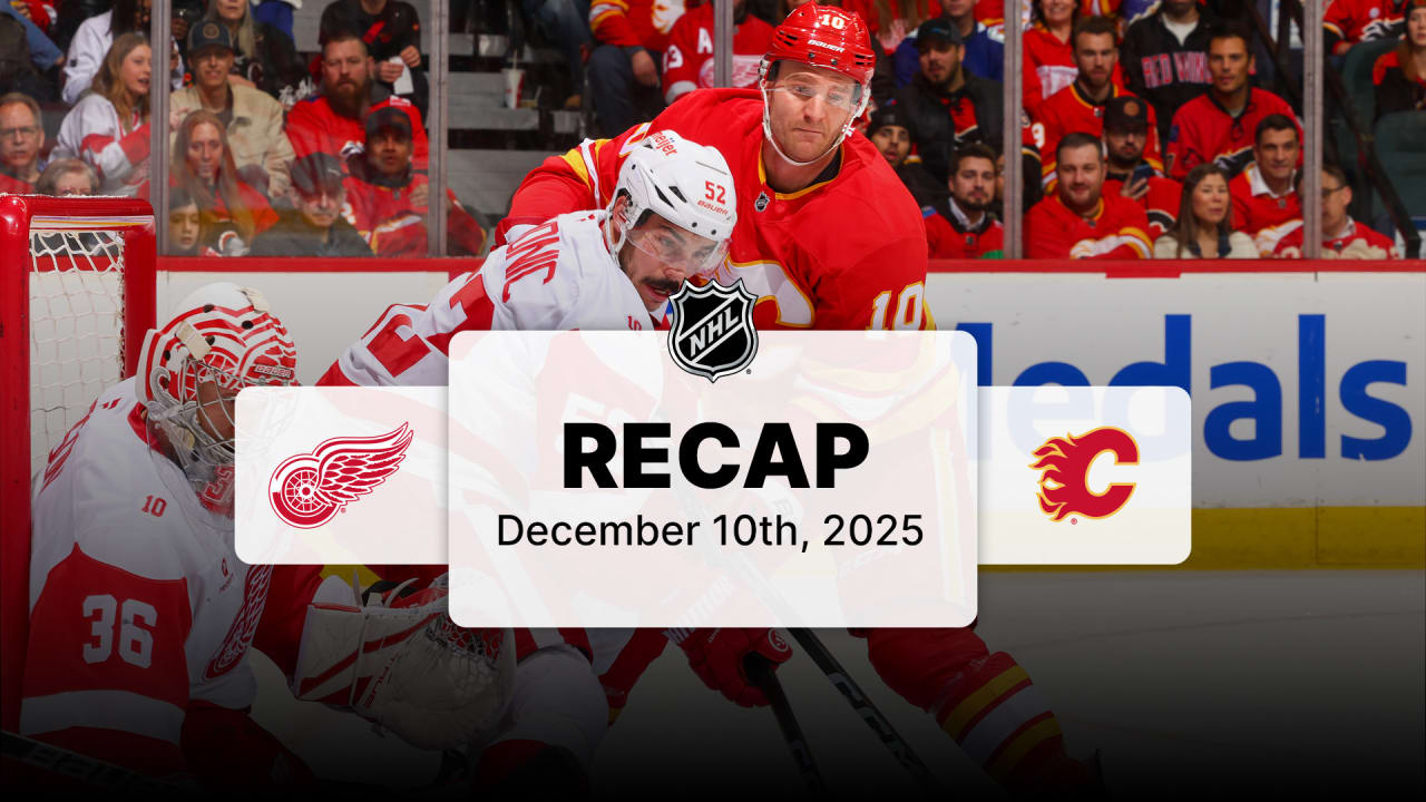 DET at CGY | Recap | NHL.com