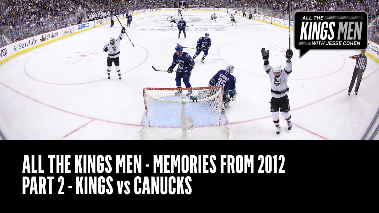 All the Kings Men Podcast | Memories From 2012 (part 2) | Los Angeles Kings