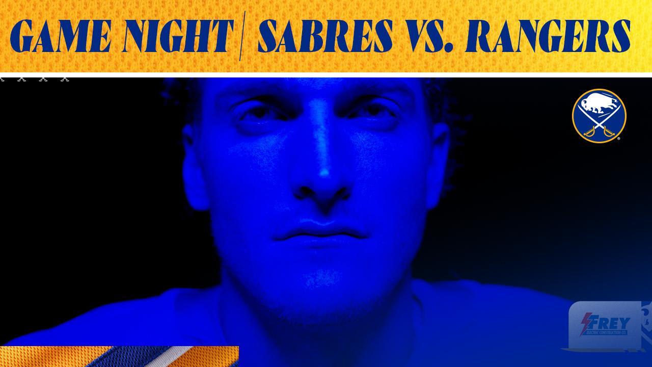 Game Night | Sabres vs. Rangers | Buffalo Sabres