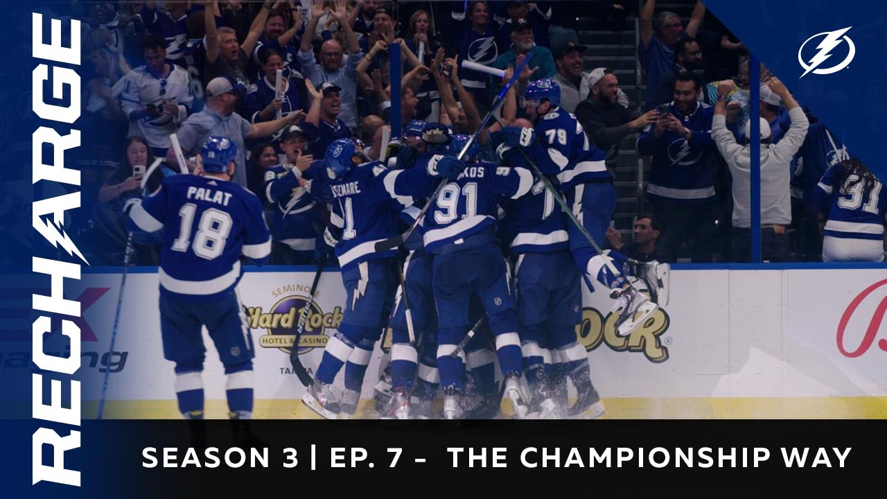 Recharge | The Championship Way | Tampa Bay Lightning
