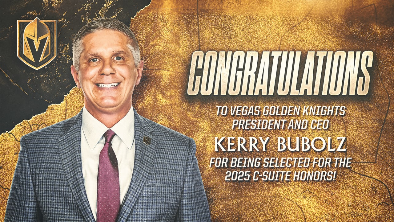 VEGAS INC C-Suite Honors Recognize Vegas Golden Knights President & CEO ...