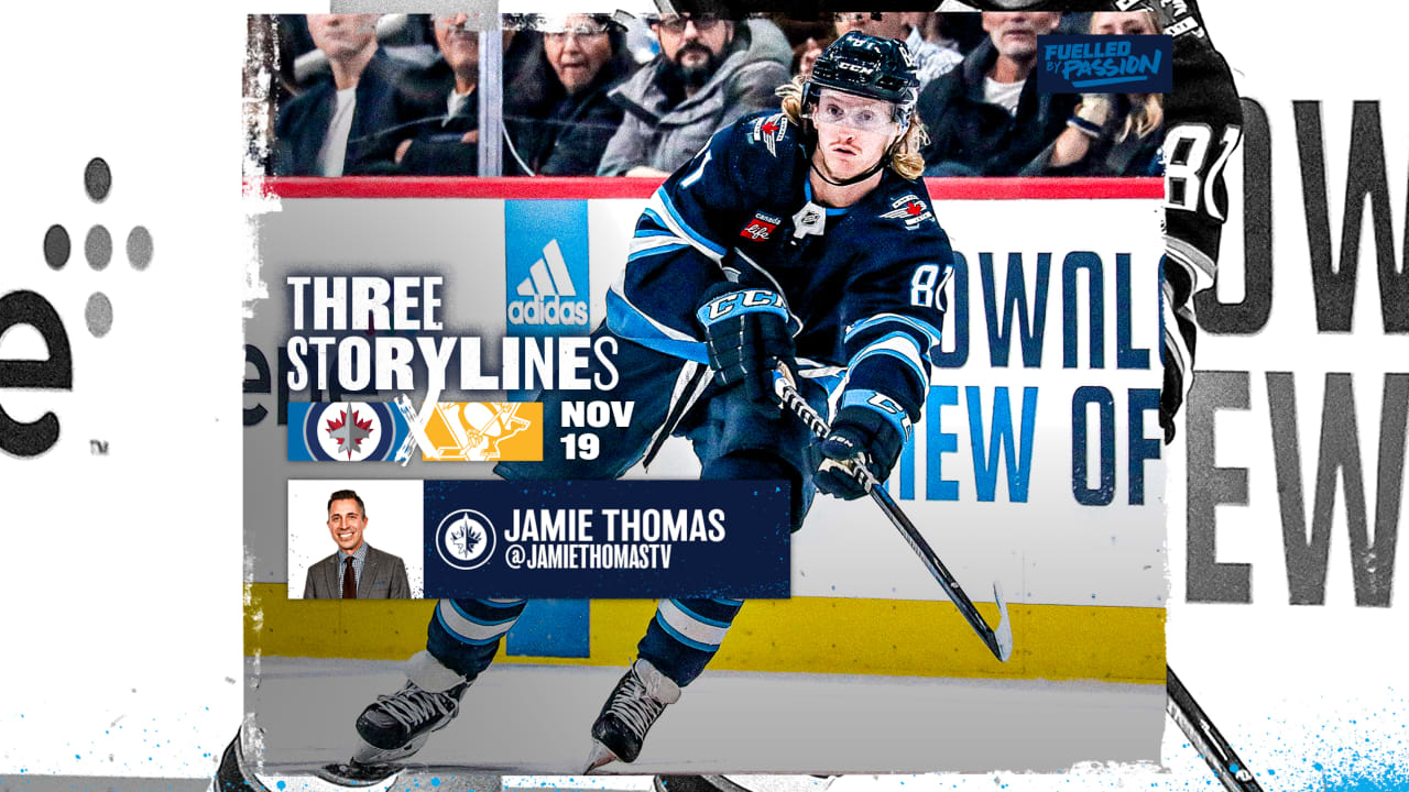 Thomas' Three Storylines - PIT @ WPG | Winnipeg Jets