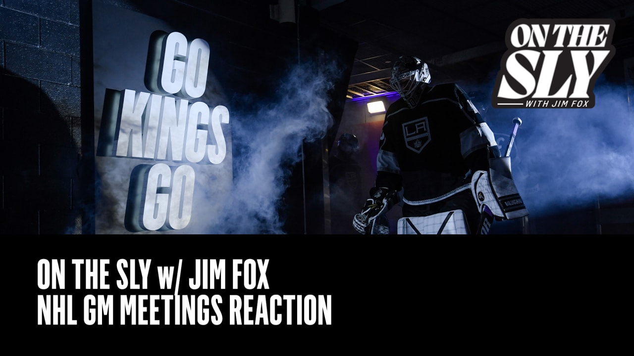 On The Sly With Jim Fox | GM Meetings | Los Angeles Kings