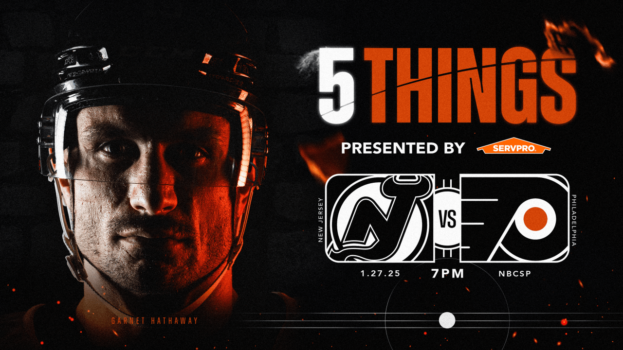 5 Things: Flyers vs. Devils | Philadelphia Flyers